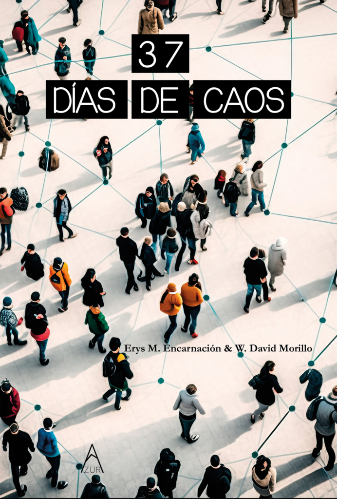 Entrevista a W.David Morillo, autor de “37 días de caos" - Editorial Azur